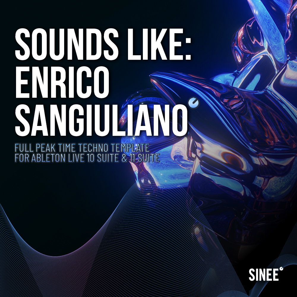 Sounds Like: Enrico Sangiuliano - Ableton Live Template | SL-ES01