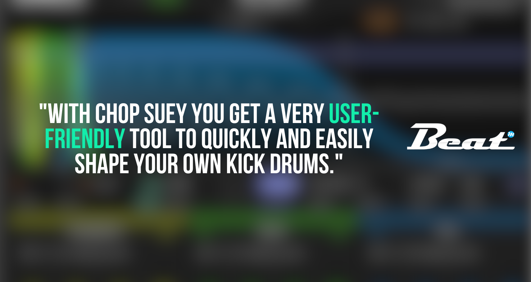 Chop Suey - The Kick Plugin by SINEE | CHPS-001