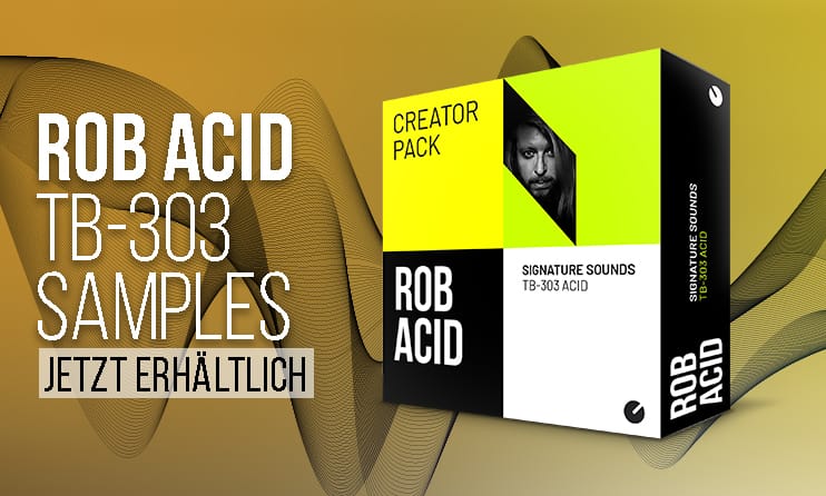Neu bei SINEE: Creator Pack – Rob Acid Signature Sounds
