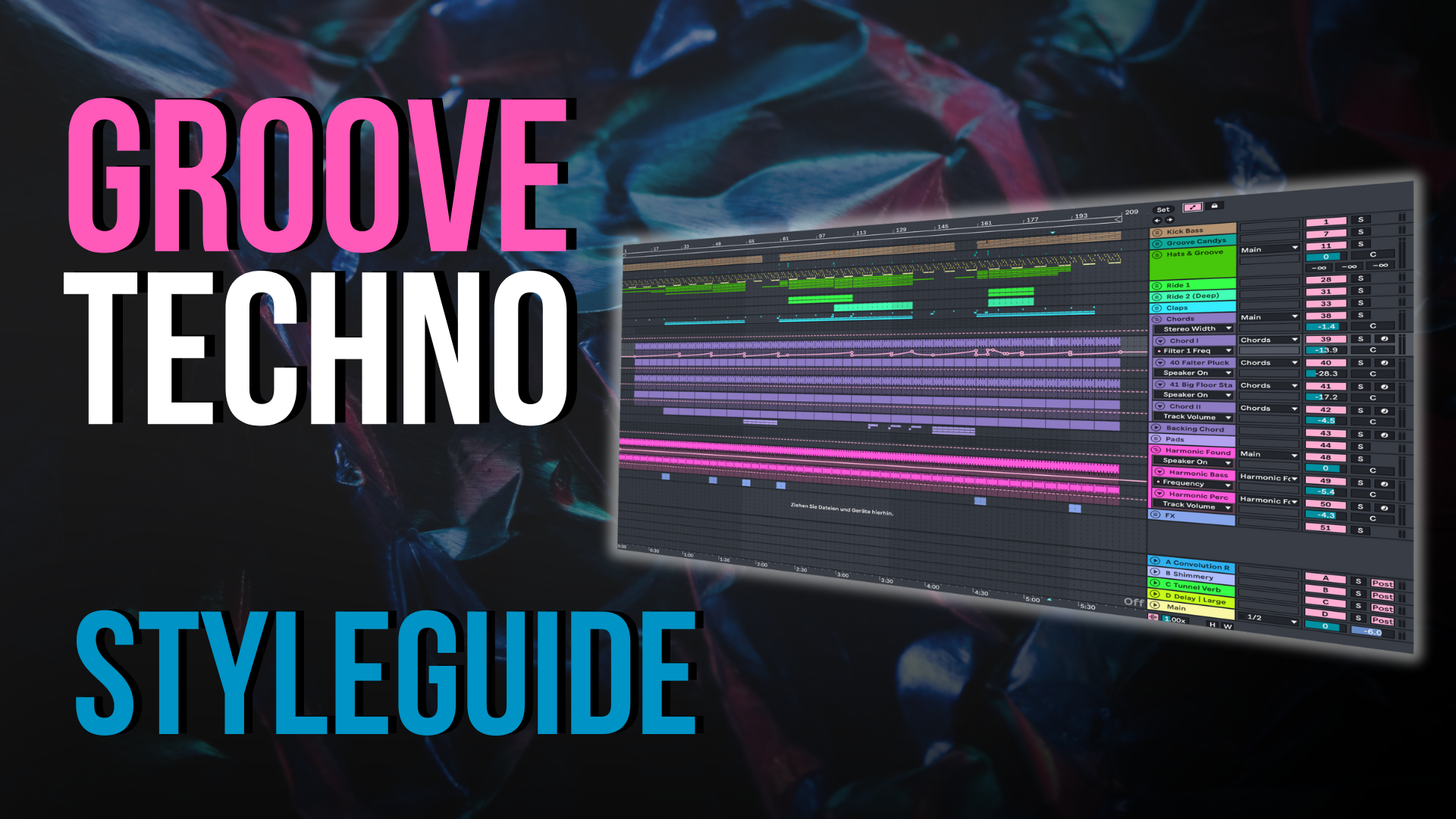 Styleguide: Groove Techno – So produzierst Du groovy Techno auf 140 bpm